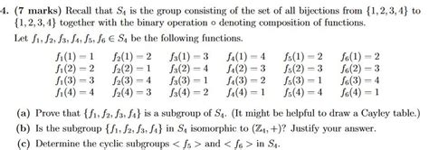 Solved 4 7 Marks Recall That S Is The Group Consisting Of