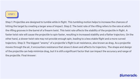 Solved 1 Are Projectiles Designed To Tumble While In Flight Or After Contacting The Target 2