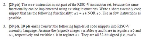 Solved Pts The Nor Instruction Is Not Part Of The Chegg