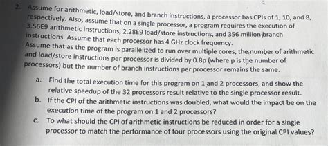 Solved 2 Assume For Arithmetic Loadstore And Branch