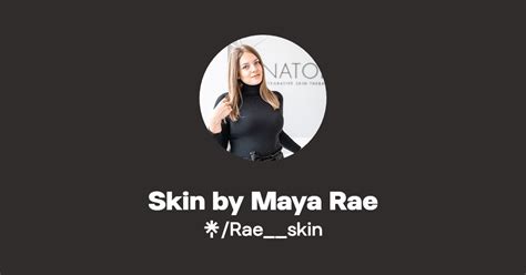 Skin By Maya Rae Linktree