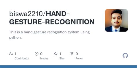 Github Biswa Hand Gesture Recognition This Is A Hand Gesture Recognition System Using Python