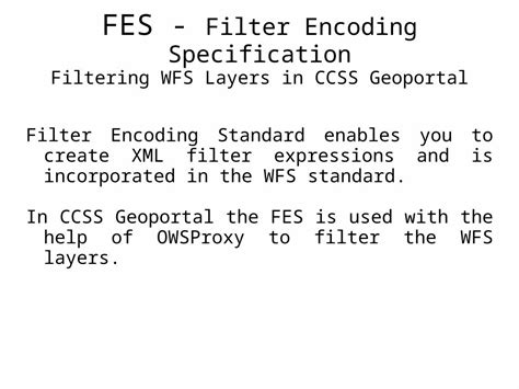 Ppt Fes Filter Encoding Specification Filtering Wfs Layers In Ccss