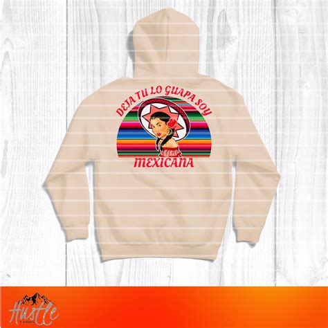 Deja tu lo guapa soy Mexicana PNG Mexicana Guapa Colorido Etsy México
