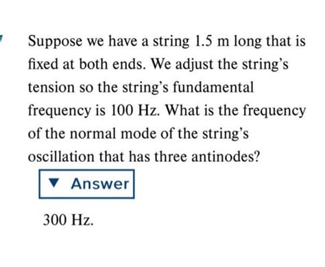 Solved Suppose We Have A String 15 M Long That Is Fixed At