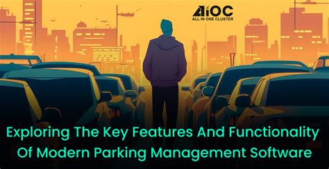 Key Features Functionality Of Parking Management Software