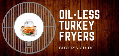 Best Oil Less Turkey Fryers Of 2021