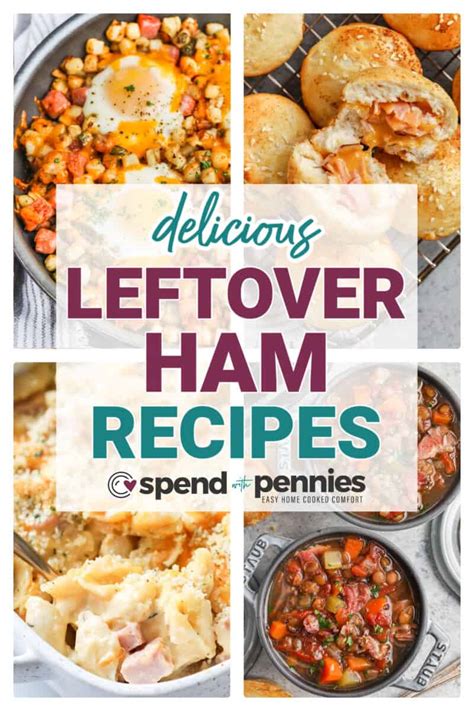 Best Ever Leftover Ham Recipes Spend With Pennies