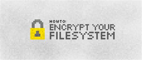 How To Encrypt Your Fedora File System Fedora Magazine
