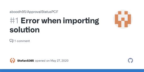 Error When Importing Solution · Issue 1 · Aboodh95approvalstatuspcf