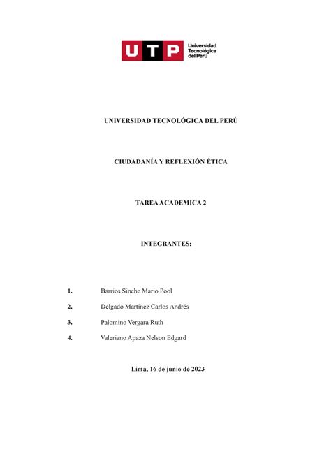 Tarea Academica Parte Ensayo Grupo UNIVERSIDAD TECNOLÓGICA DEL PERÚ CIUDADANÍA Y