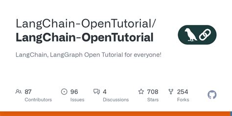 GitHub LangChain OpenTutorial LangChain OpenTutorial LangChain LangGraph Open Tutorial For