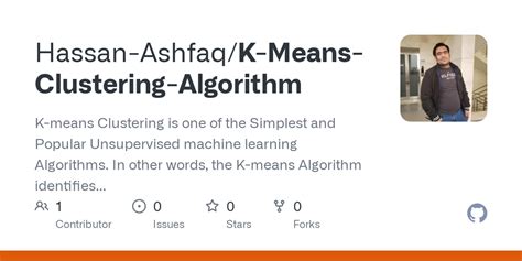 GitHub Hassan Ashfaq K Means Clustering Algorithm K Means Clustering Is One Of The Simplest