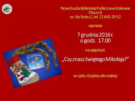 Czy znasz świętego Mikołaja Godziny dla rodziny Wydarzenia imprezy