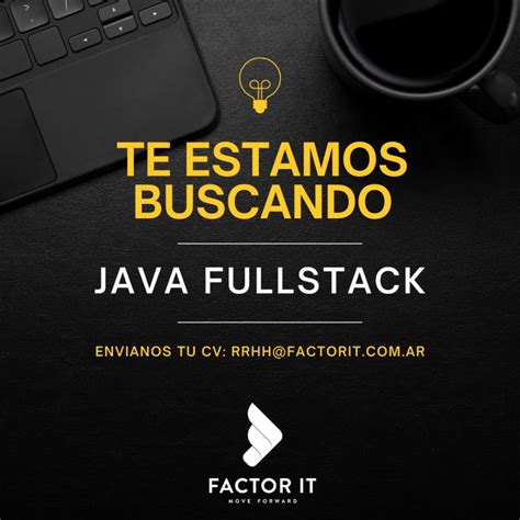 🟠 En Factorit Nos Encontramos En La Búsqueda De Desarrolladores Java Fullstack Con Angular Para