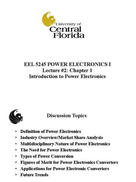 Eel 5245 Power Electronics I Lecture 2 Chapter 1 Introduction To