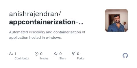Github Anishrajendran Appcontainerization Windows Automated