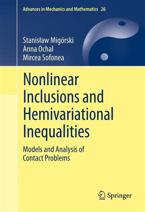 Nonlinear Inclusions And Hemivariational Inequalities Ebook By