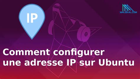 Comment Configurer Une Adresse Ip Sur Ubuntu