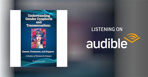 Understanding Gender Dysphoria And Transsexualism Audiobook By Melanie