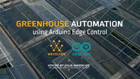 Walter Bresciani On Linkedin Greenhouse Automation Using Arduino Edge