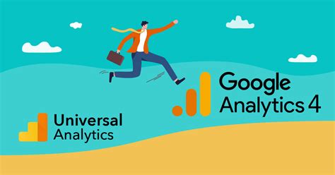 Onward And Upward Making The Transition From Universal Analytics To
