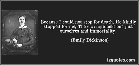 Emily Dickenson Quote Wise Quotes Wisdom Quotes Quotes