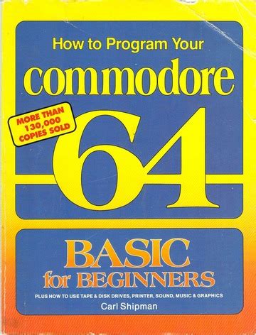 How To Program Commodore BASIC For Beginners Free Download Borrow And Streaming