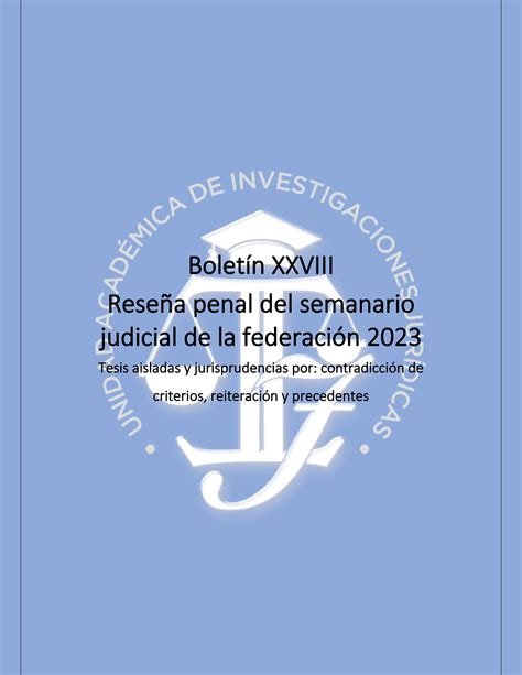 Boletín Xxviii Reseña Penal Del Semanario Judicial De La Federación