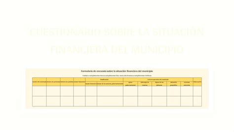 Plantilla de Formato Excel Cuestionario Sobre La Situación Financiera Del Municipio y Hoja de