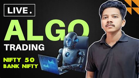 nifty banknifty live trading with algo software youtube