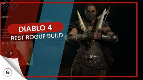 Diablo 4 Best Rogue Build Skills And Playstyle