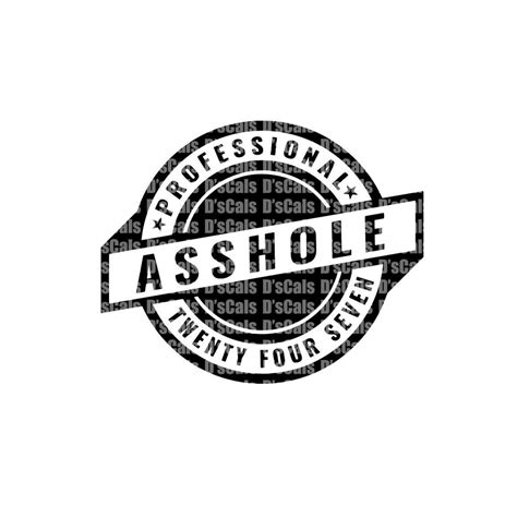 Professional Asshole Svgpngpdf Etsy