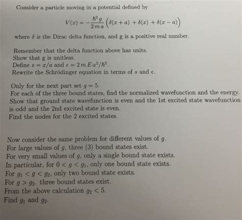 consider a particle moving in a potential defined by