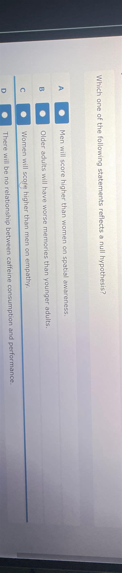 Solved Which One Of The Following Statements Reflects A Null Chegg