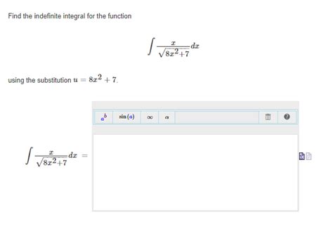 Solved Find The Indefinite Integral For The Function