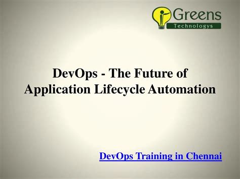 Ppt Devops The Future Of Application Lifecycle Automation