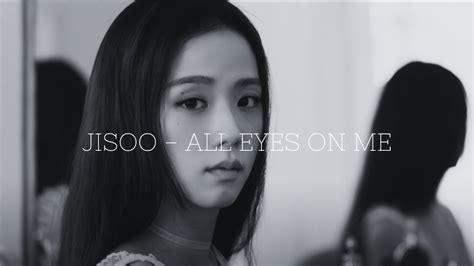 Jisoo 지수 All Eyes On Me Easy Lyrics Youtube