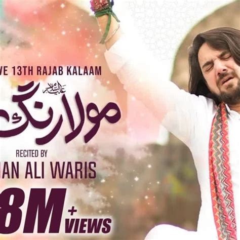 Stream Farhan Ali Waris Mola Rang De Manqabat 2022 1443 By Mirza Usman