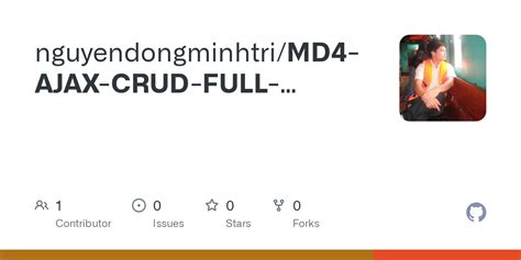 Github Nguyendongminhtrimd4 Ajax Crud Full Backend