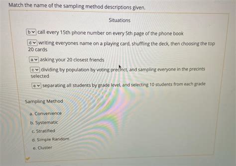 Solved Match The Name Of The Sampling Method Descriptions