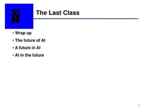 Ppt The Last Class Powerpoint Presentation Free Download Id9089267