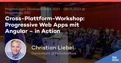 Cross Plattform Workshop Progressive Web Apps Mit Angular In Action