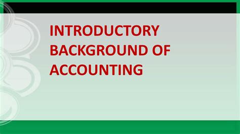 SOLUTION Introductory Background Of Accounting Assumptions Elements And Financial Statements
