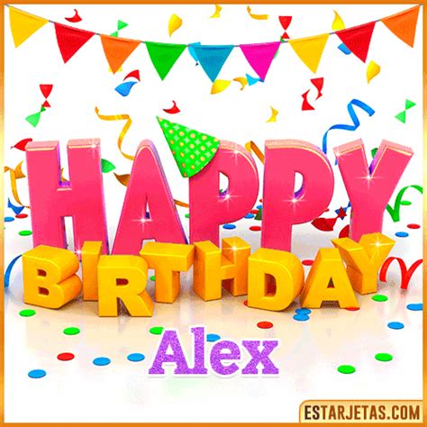 Feliz Cumpleaños Alex Imágenes  Tarjetas Y Mensajes