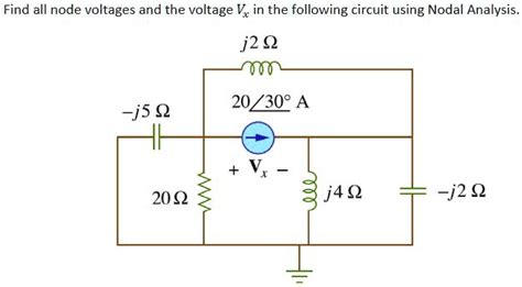 Solved Find All Node Voltages And The Voltage V In The Following