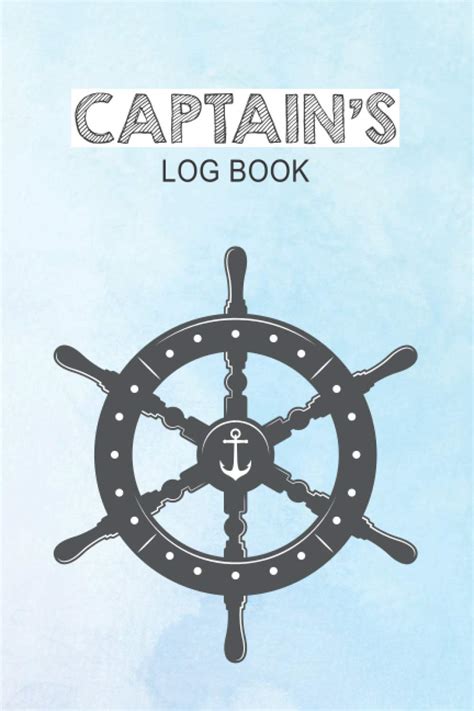 Captains Log Book Journal For Logging Trips Maintenance Expenses And