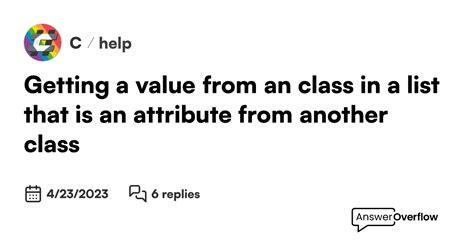 Getting A Value From An Class In A List That Is An Attribute From