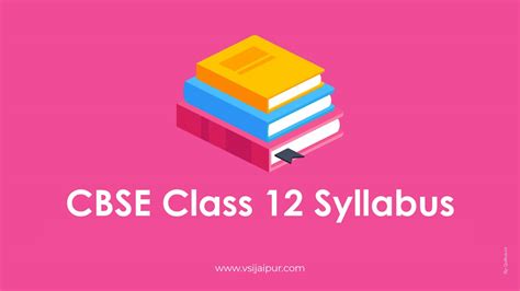 CBSE Class Syllabus PDF Download All Subjects VSI