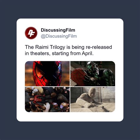 The Sam Raimi Spider Man Trilogy Is Being Re Released In Theaters